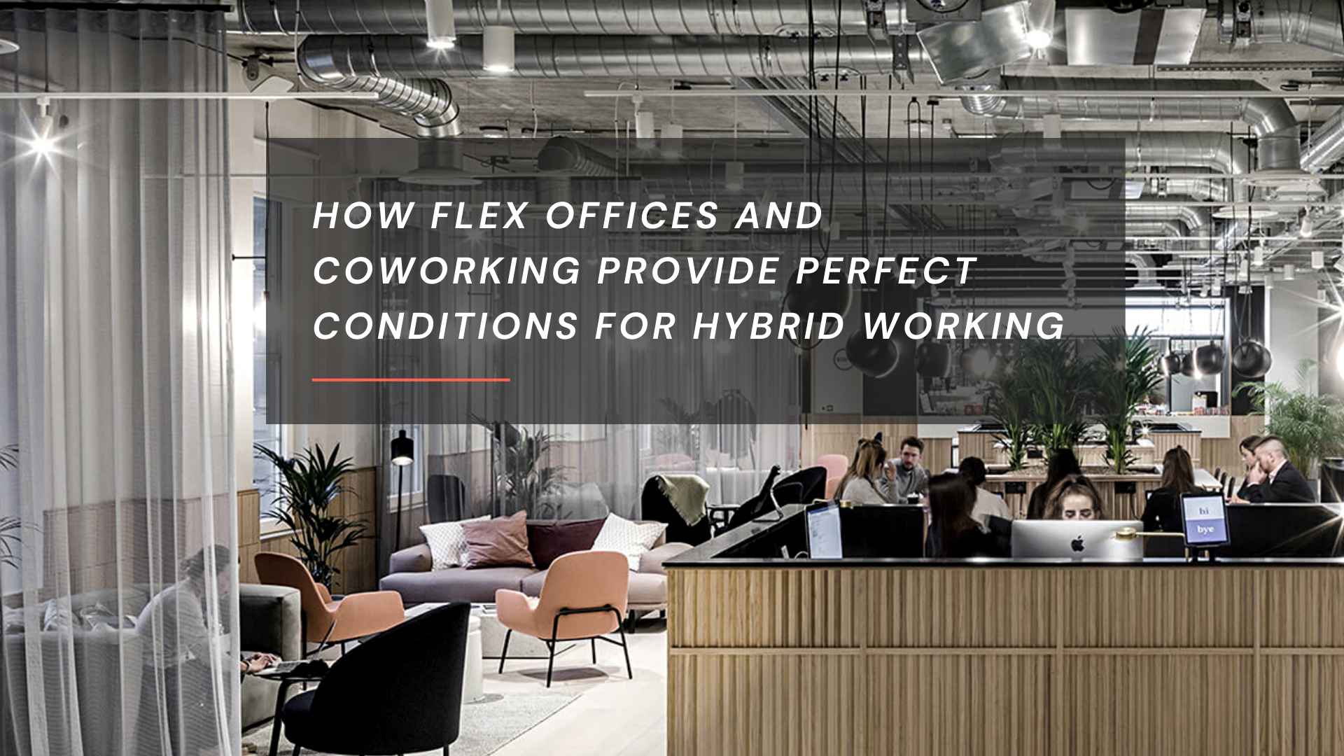 Hybrid Working – Flexible and Productive with Flex Office